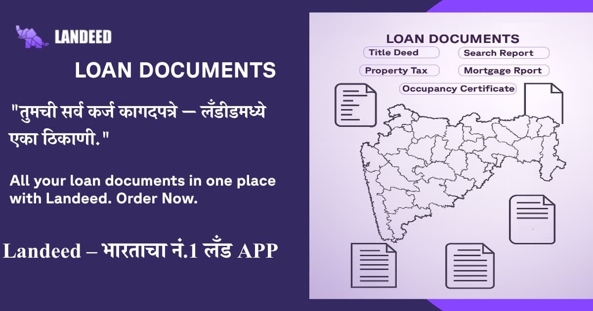 Loan Document Pack for Maharashtra Property | Landeed