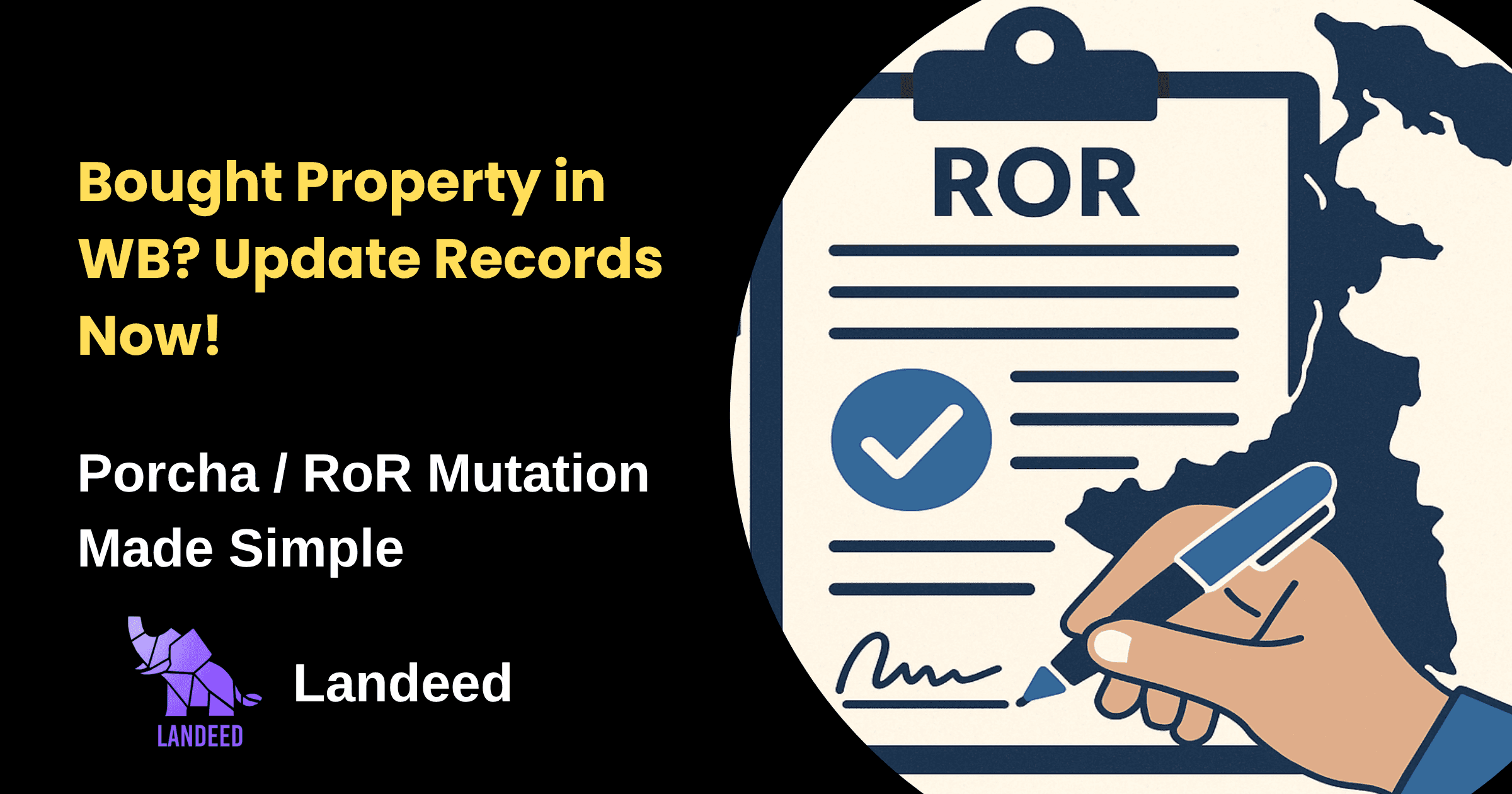 Apply for Mutation in West Bengal to Update RoR | Landeed